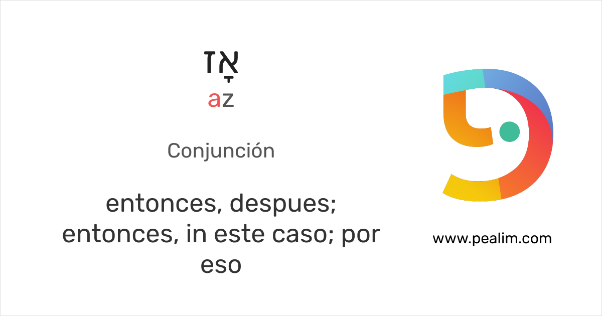 אז – entonces, despues; entonces, in este caso; por eso – Tablas de ...